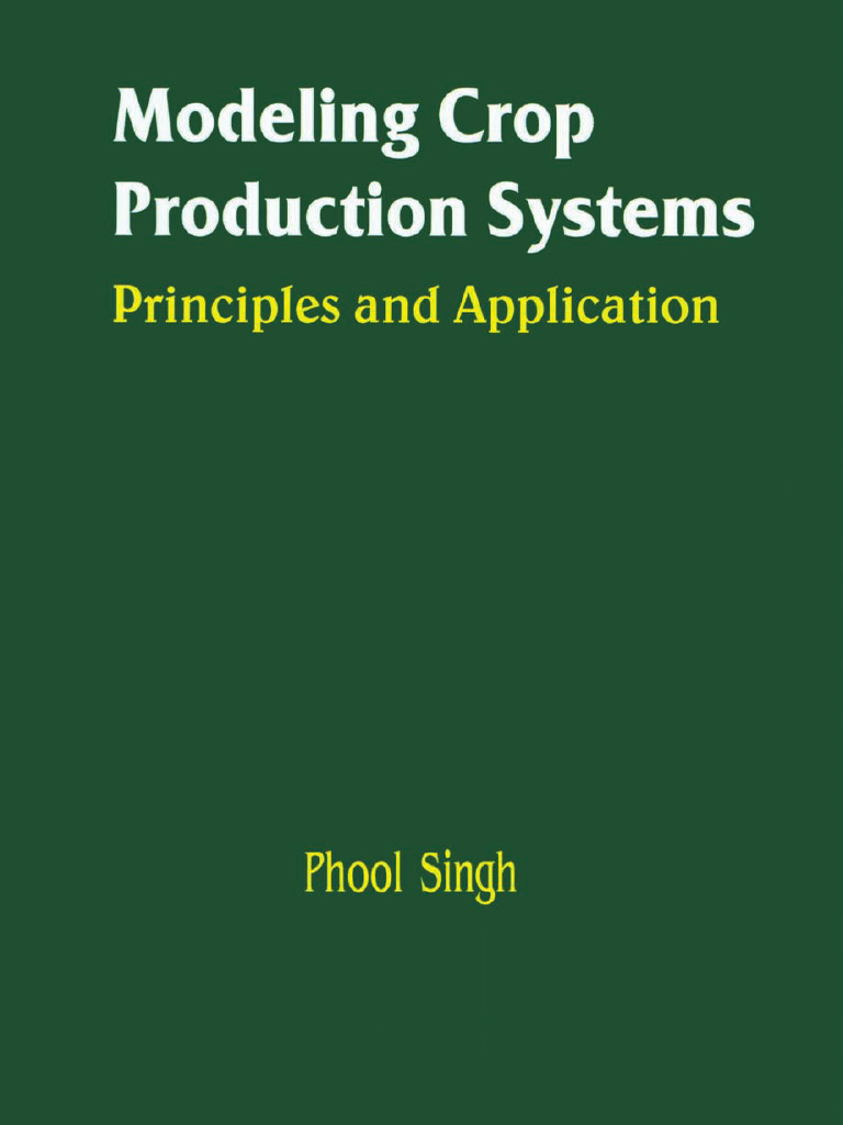 P Singh (Author) - Modeling Crop Production Systems - Principles and ...