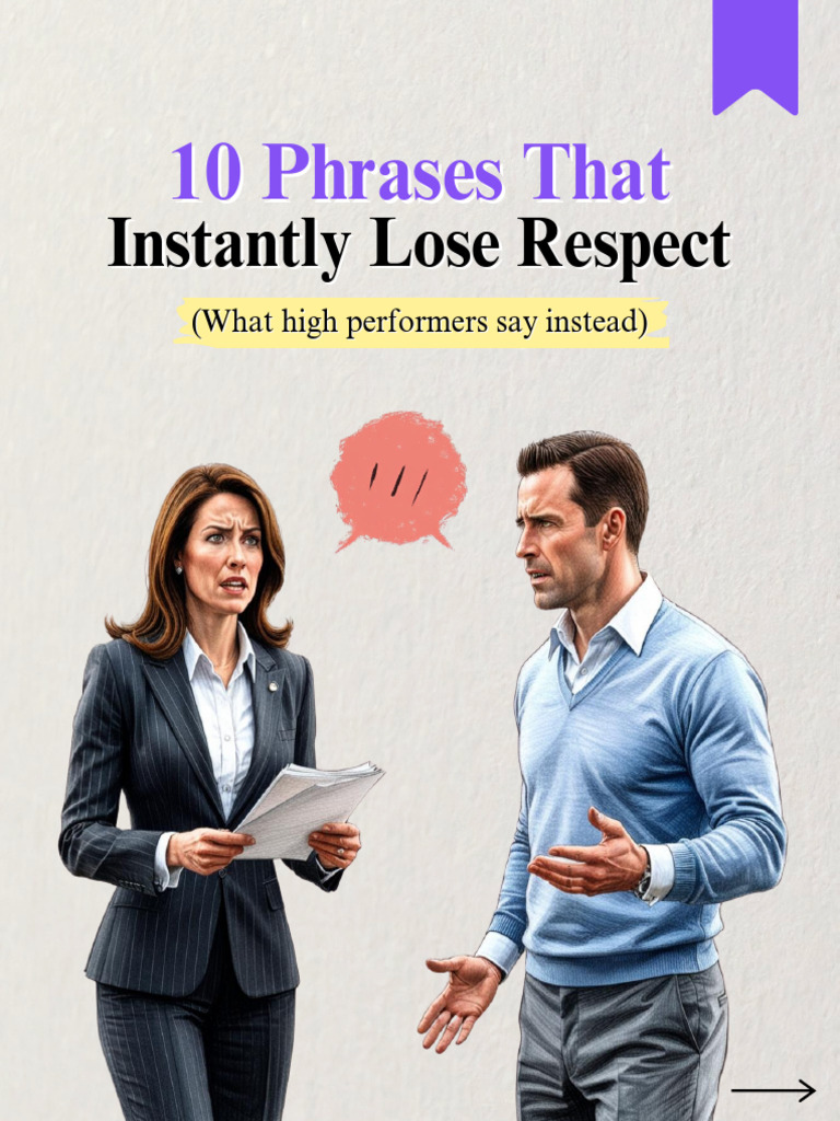 10 Phrases That Instantly Lose Respect | PDF