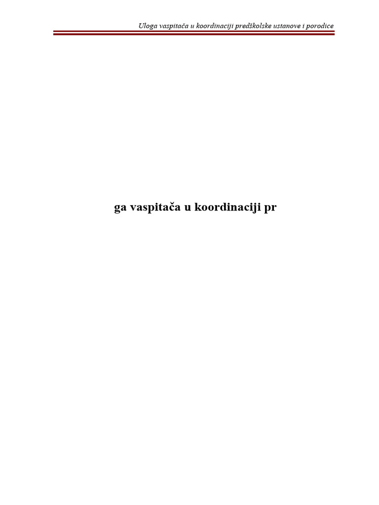 Uloga Vaspitača U Koordinaciji Predškolske Ustanove I Porodice - Diplomski - Ij | PDF