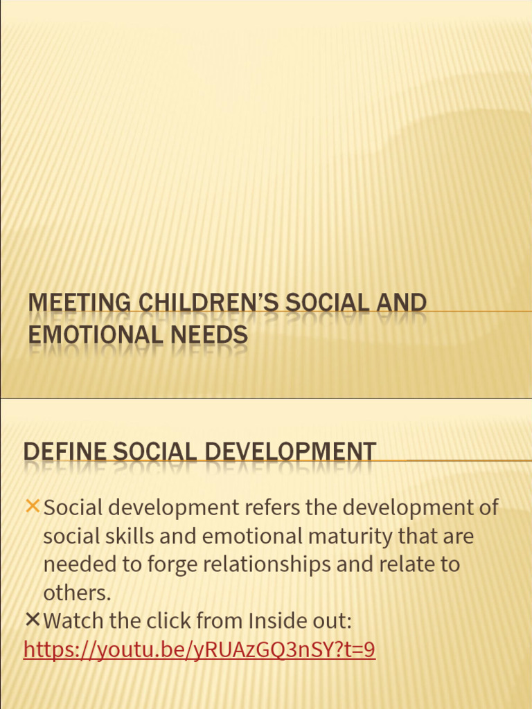 Meeting Children's Social and Emotional Needs PPT | PDF | Psychological ...