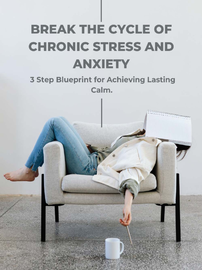 Ebook_ 3 Step Blueprint to Break the Cycle of Chronic Stress and ...