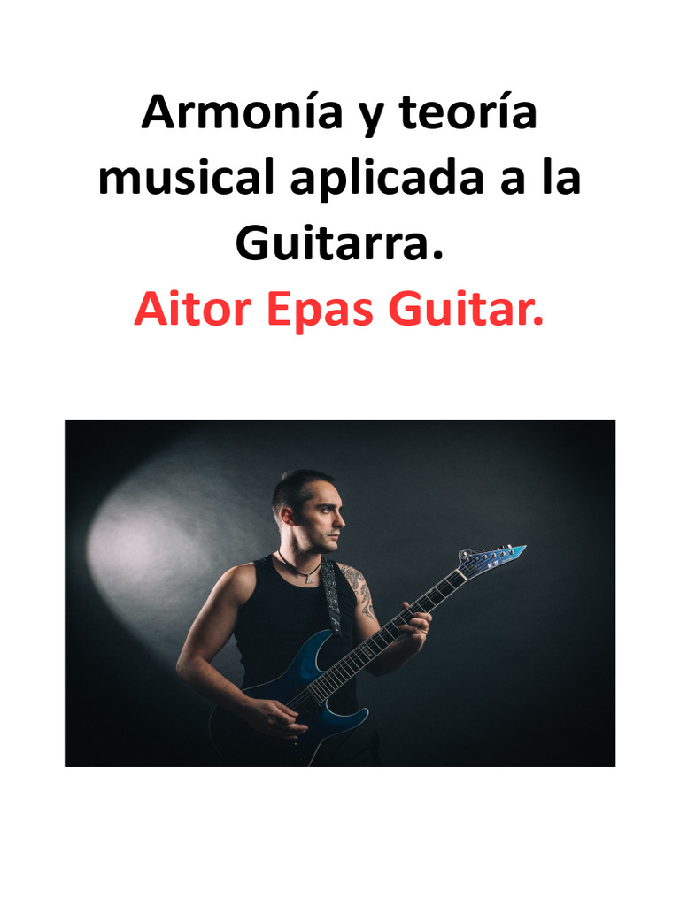 Libro-Gu - A-De-Armon - A-Y-Teor - a-musical-Aplicada-a-la-Guitarra.-Aitor-Epas-Guitar 2 | PDF ...