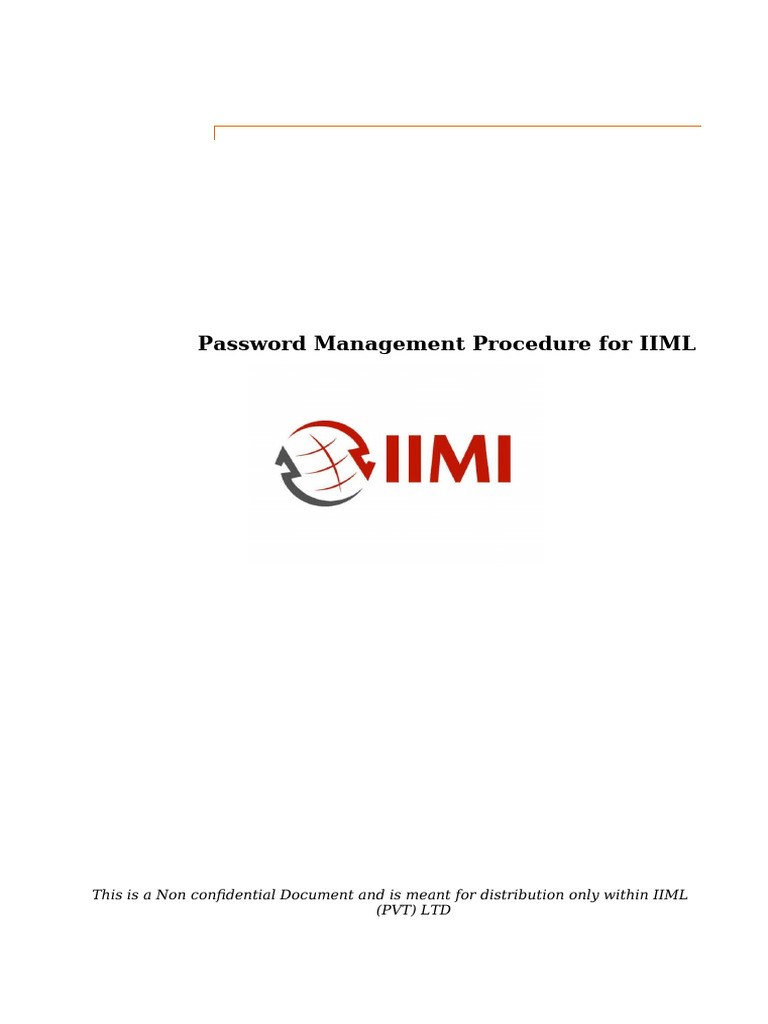 IIML - Password Management Procedure - V1.1a | PDF | Password | User (Computing)
