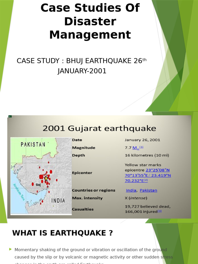 Bhuj Earthquake Case Studies of Disaster Management | PDF | Earthquakes | Geological Hazards