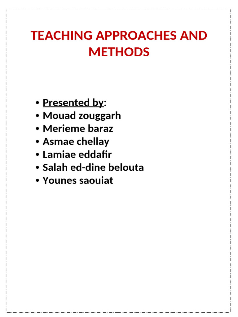 Teaching Approaches and Methods | PDF | Learning | Language Acquisition