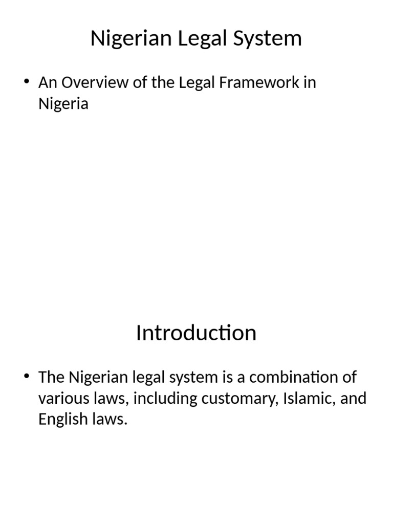 Nigerian Legal System Presentation | PDF