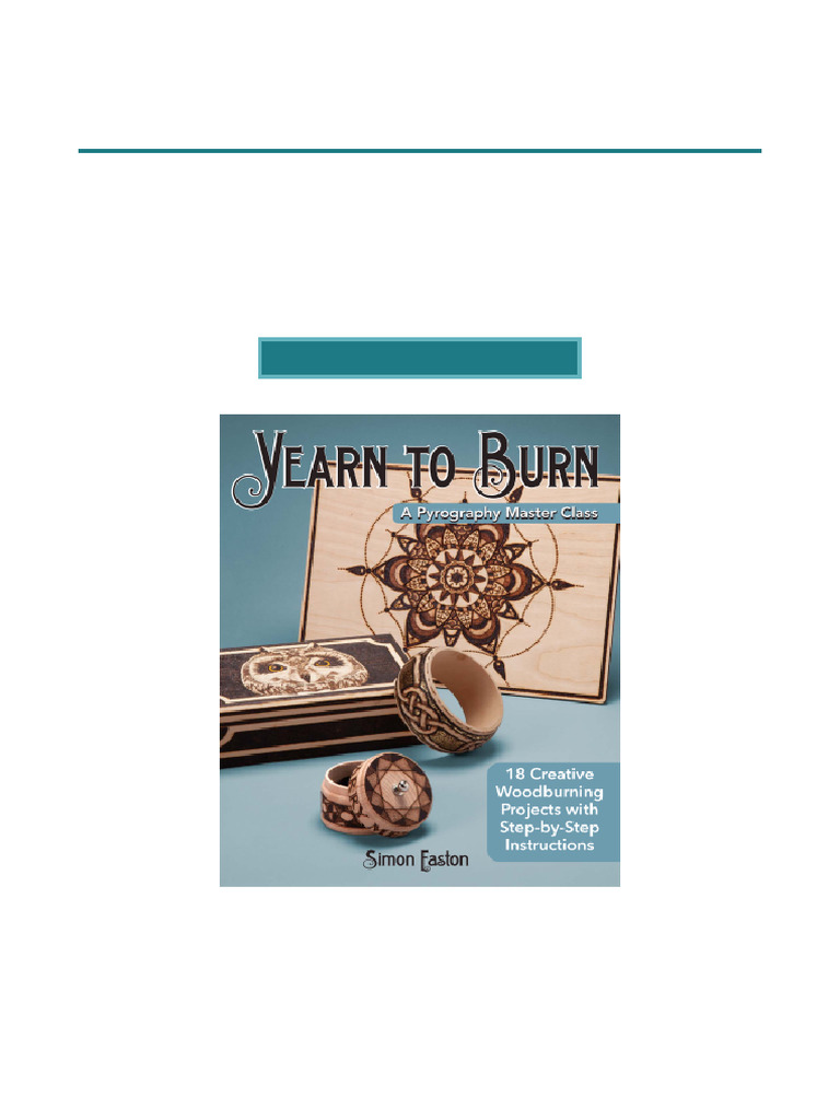 Exclusive Own Yearn To Burn A Pyrography Master Class 18 Creative ...