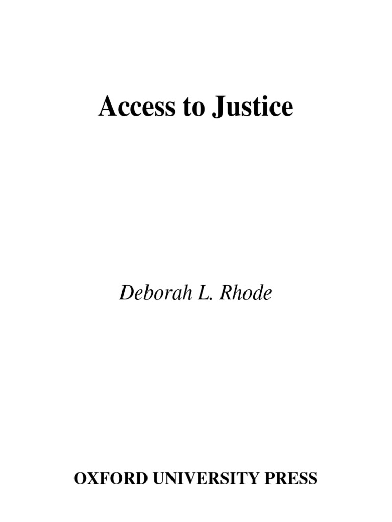 Deborah L. Rhode - Access To Justice (2004) | PDF | Legal Aid | Public ...