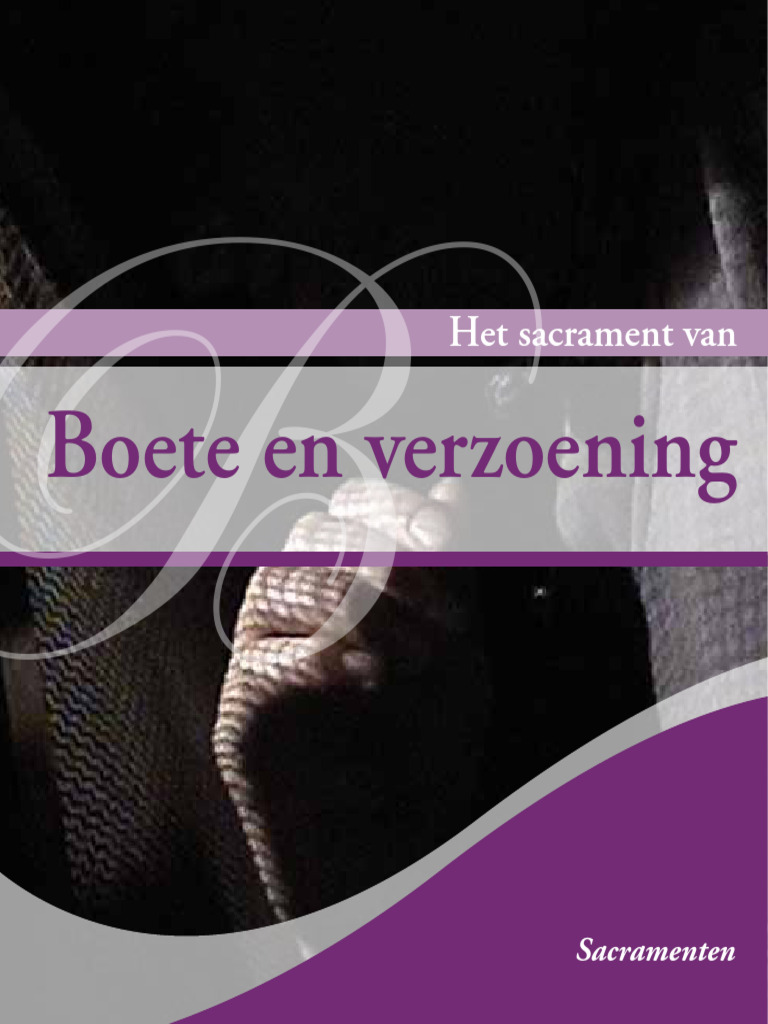 Boete en Verzoening: Het Sacrament Van | PDF