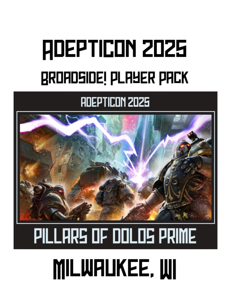 Adepticon 2025 Broadside Player Pack | PDF | Military | Military Operations