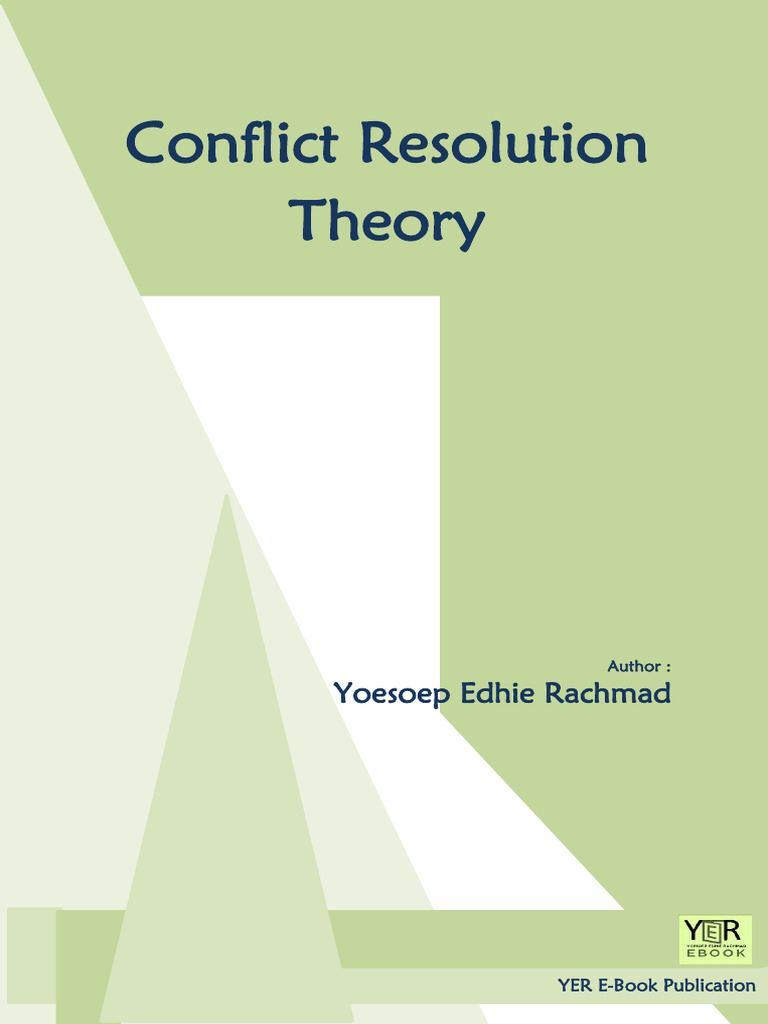 Conflict Resolution Theory | PDF | Conflict Resolution | Conflict (Process)