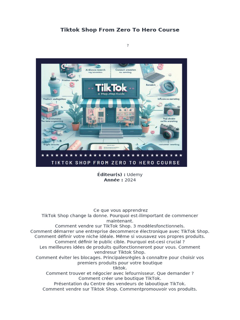UDEMY - TIKTOK SHOP FROM ZERO TO HERO COURSE 2024 VO WEB 1080P X264 | PDF