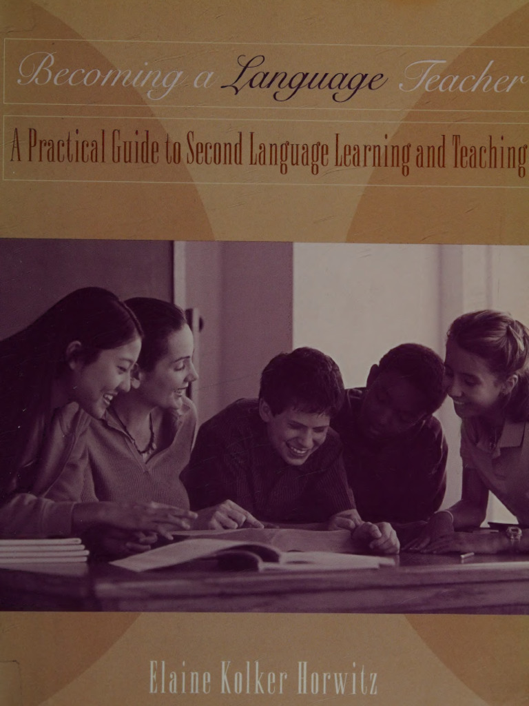 Becoming A Language Teacher - A Practical Guide To Second - Elaine ...