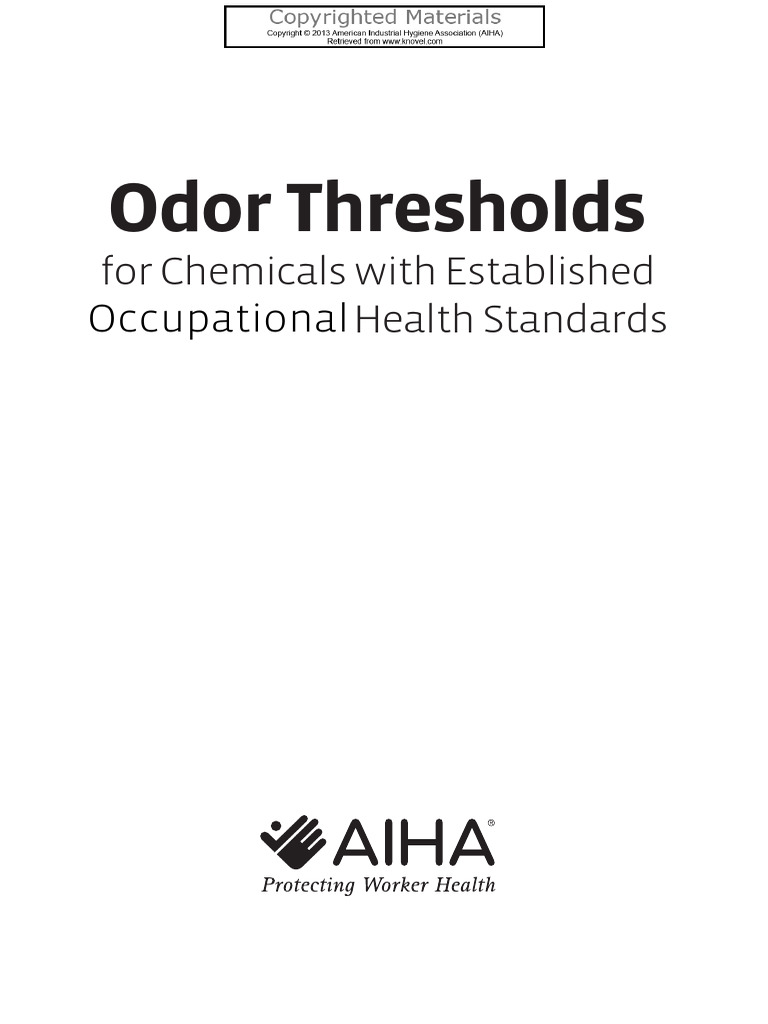 Odor Thresholds For Chemicals With Established Occupational Health ...