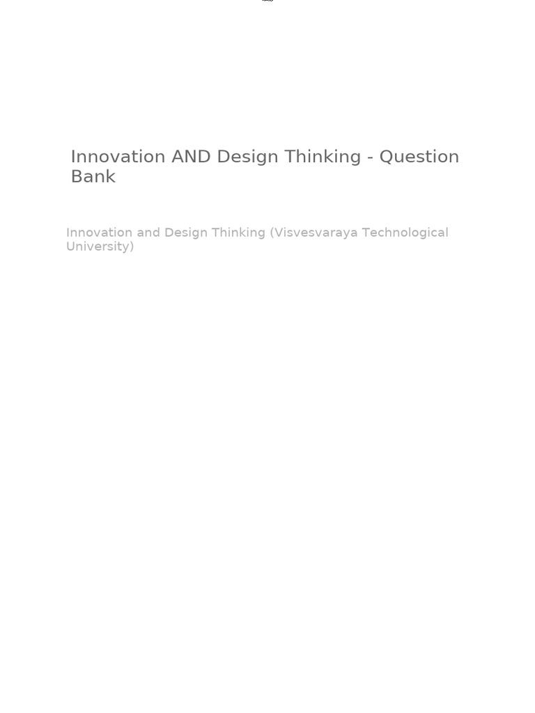 Innovation and Design Thinking - Question Bank | PDF | Design Thinking ...