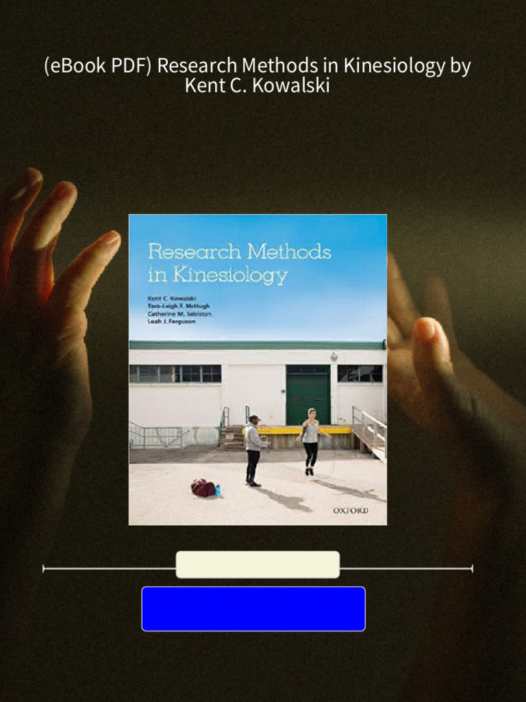Instant ebooks textbook (eBook PDF) Research Methods in Kinesiology by ... Instant ebooks textbook (eBook PDF) Research Methods in Kinesiology by ...