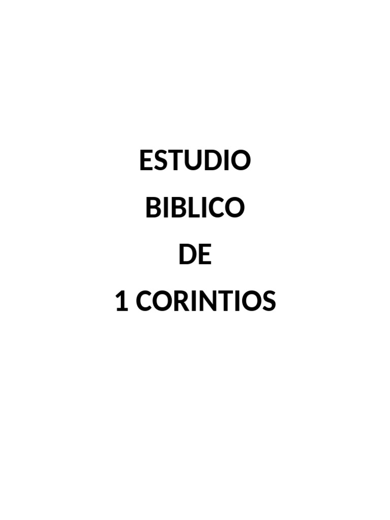 Estudio Bíblico de 1 Corintios | PDF | Cristo (título) | Primera ...