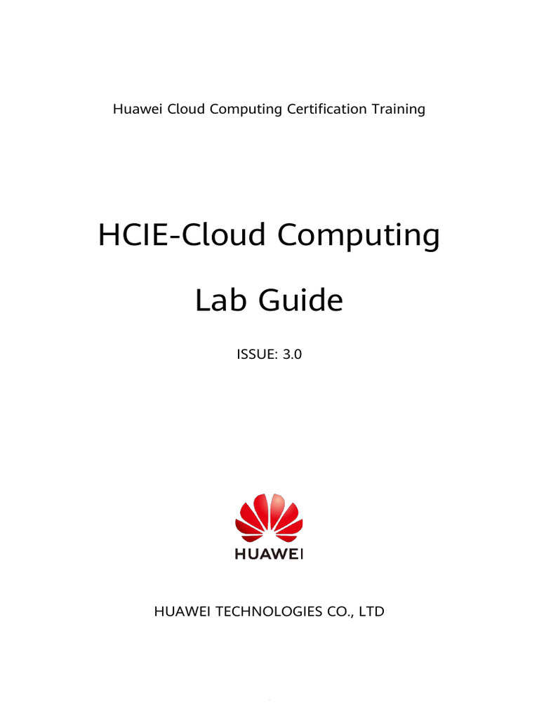 1 HCIE-Cloud Computing V3.0 Lab Guide | PDF | Cloud Computing | Computer Network