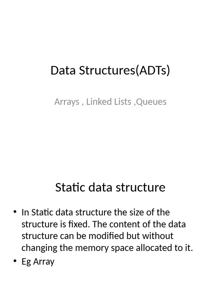 ADTs Linked List Arrays Queues | PDF | Queue (Abstract Data Type) | Algorithms And Data Structures