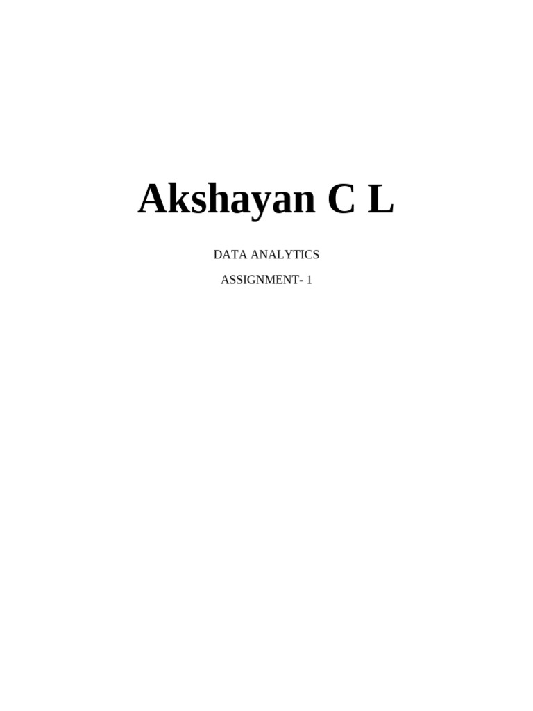 AKSHAYAN C L data analytics assignment 1 | PDF