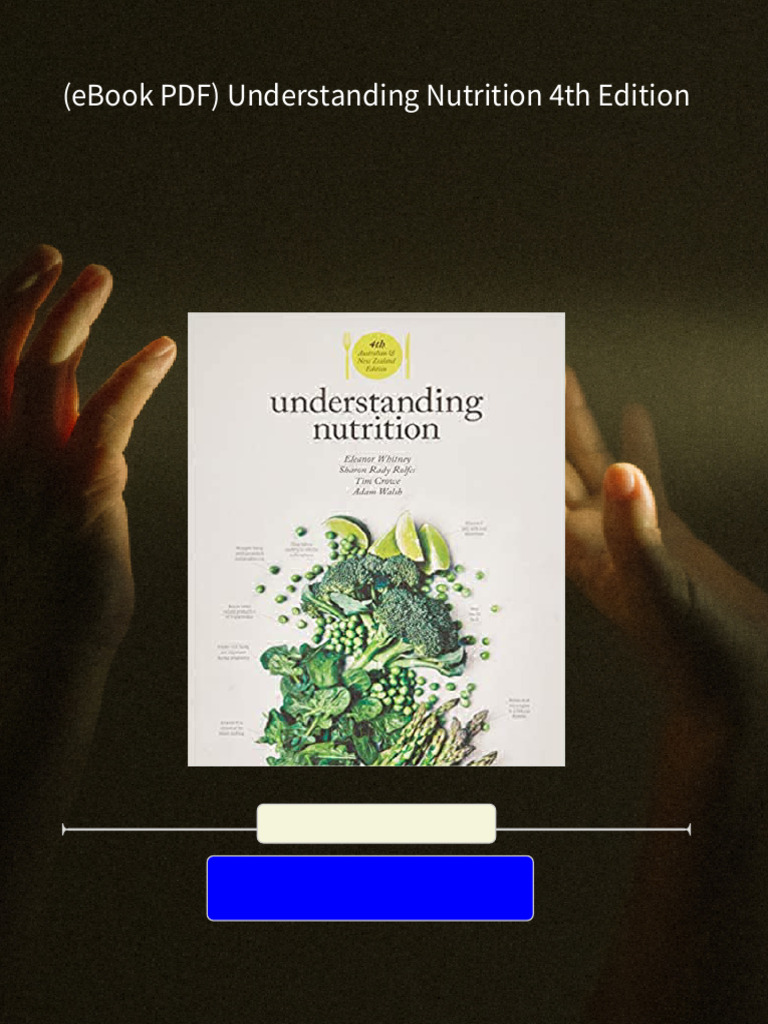 (Ebook PDF) Understanding Nutrition 4Th Edition | PDF | Nutrition ...