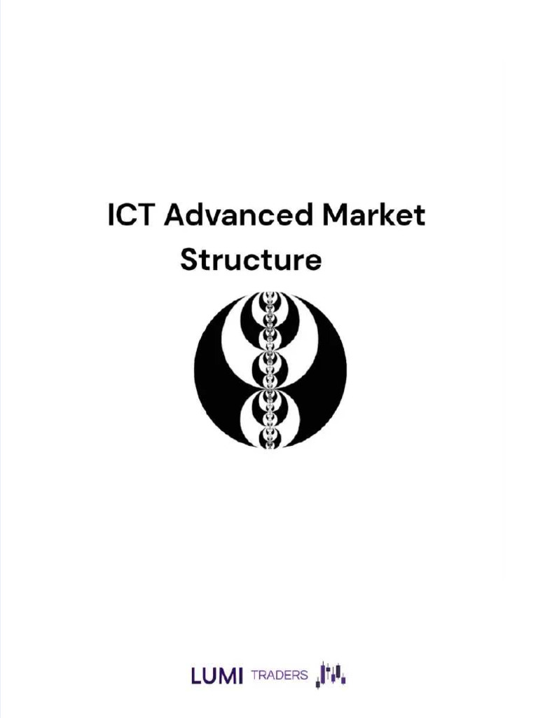 PDF Ict Advanced Market Structure - Compress | PDF | Market Trend ...