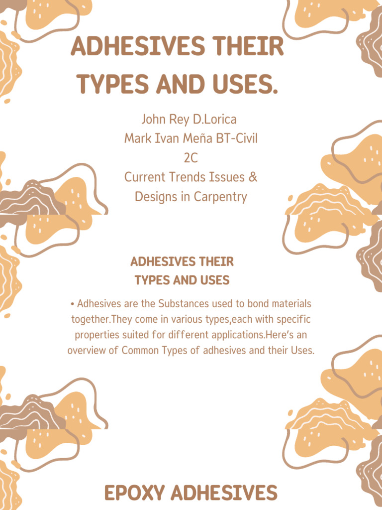 Types and Uses of Adhesives | PDF | Adhesive | Secondary Sector Of The Economy