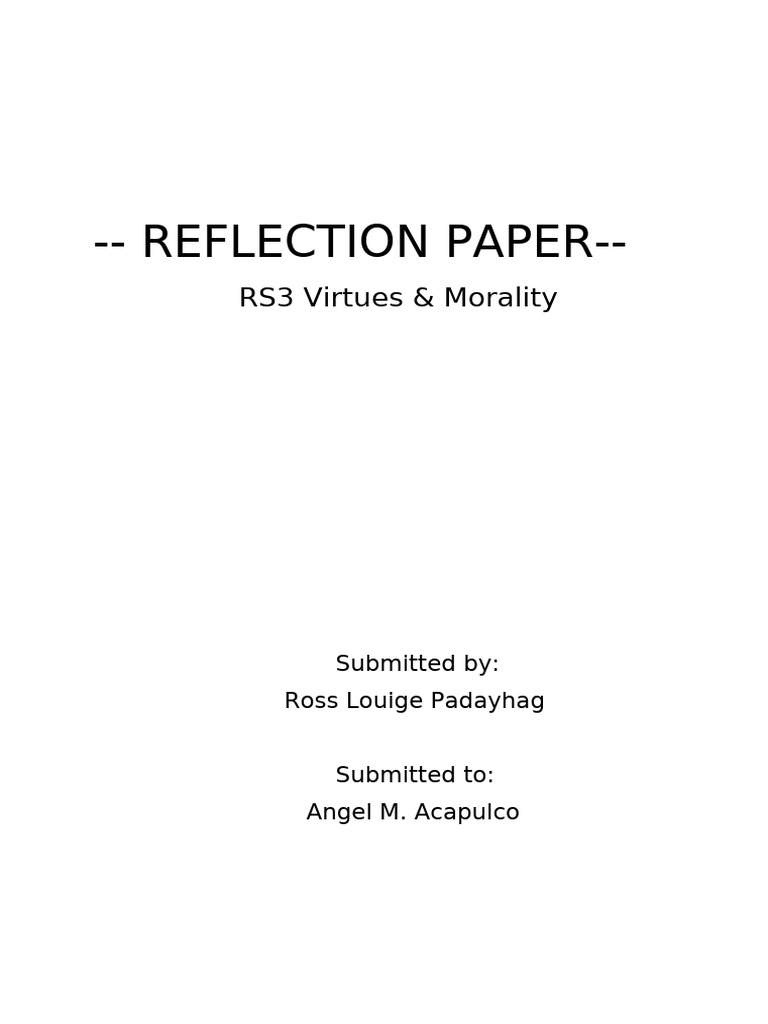 REFLECTION PAPER rs3 wedjie | PDF | Experience