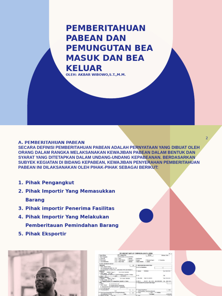 PERTEMUAN 4. Pemberitahuan Pabean Dan Pemungutan Bea Masuk Dan Bea | PDF