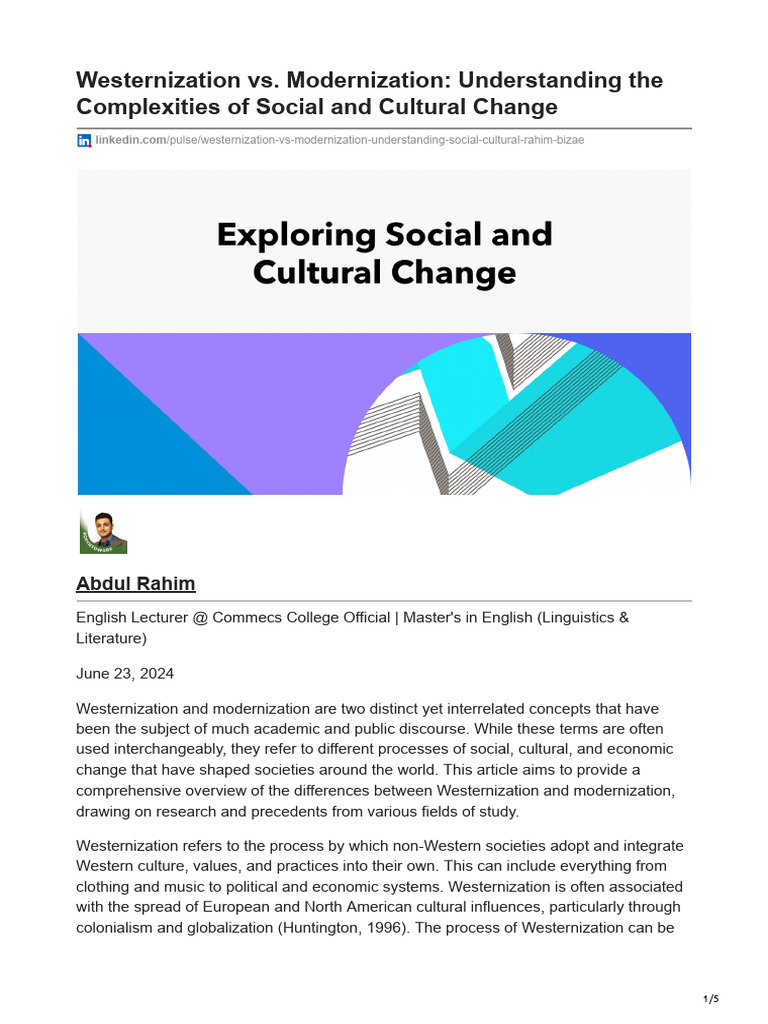 Westernization Vs Modernization Understanding The Complexities of Social and Cultural Change ...