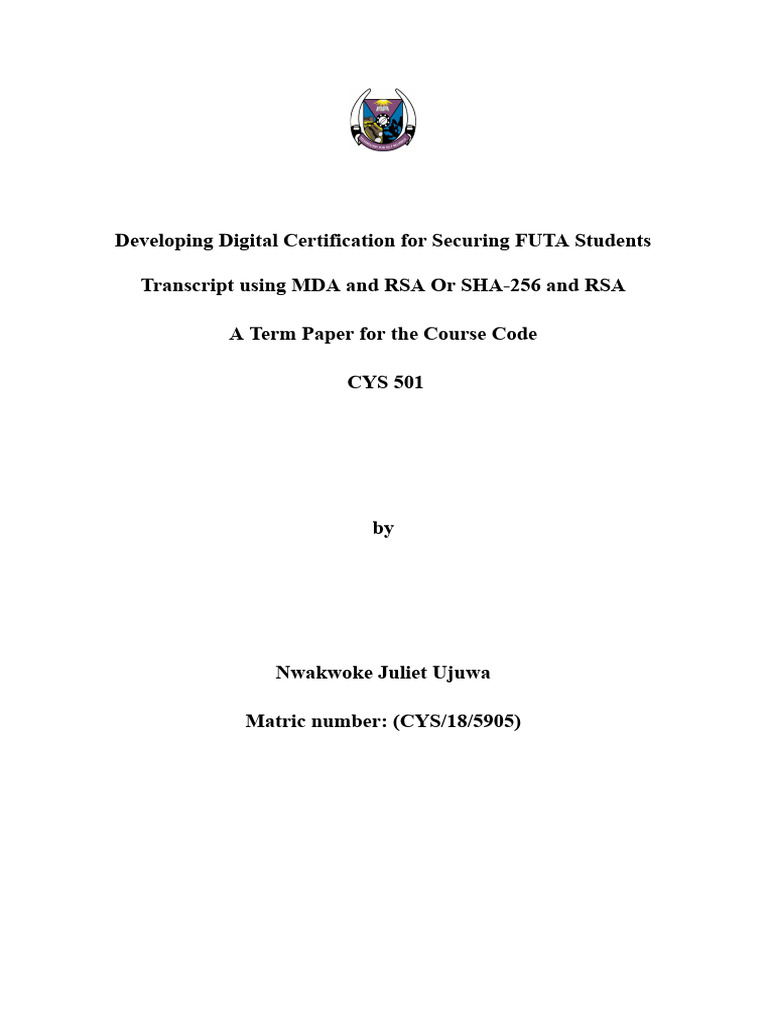 Developing Digital Certification for Securing Futa Students Transcripts | PDF | Public Key ...