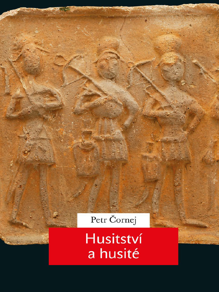 Husitství A Husité - Petr Čornej (2019) (Z-Library) | PDF