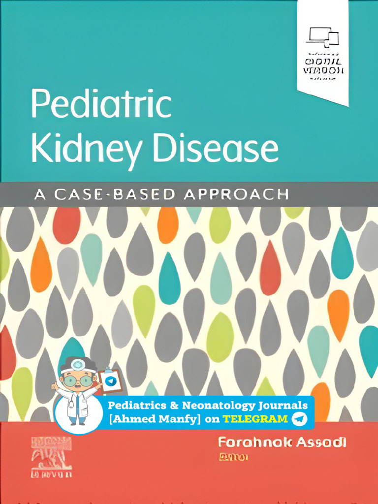Pediatric Kidney Disease First Edition 2025 | PDF | Creatinine ...