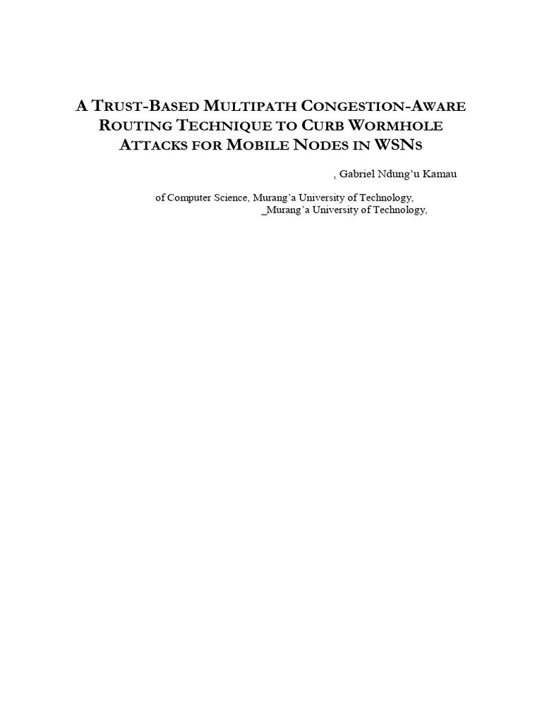 A Trust Based Multipath Congestion Aware Routing Technique To Curb Wormhole Attacks For Mobile