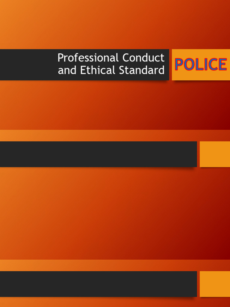Professional Conduct Midterm Reference | PDF | Police | Integrity
