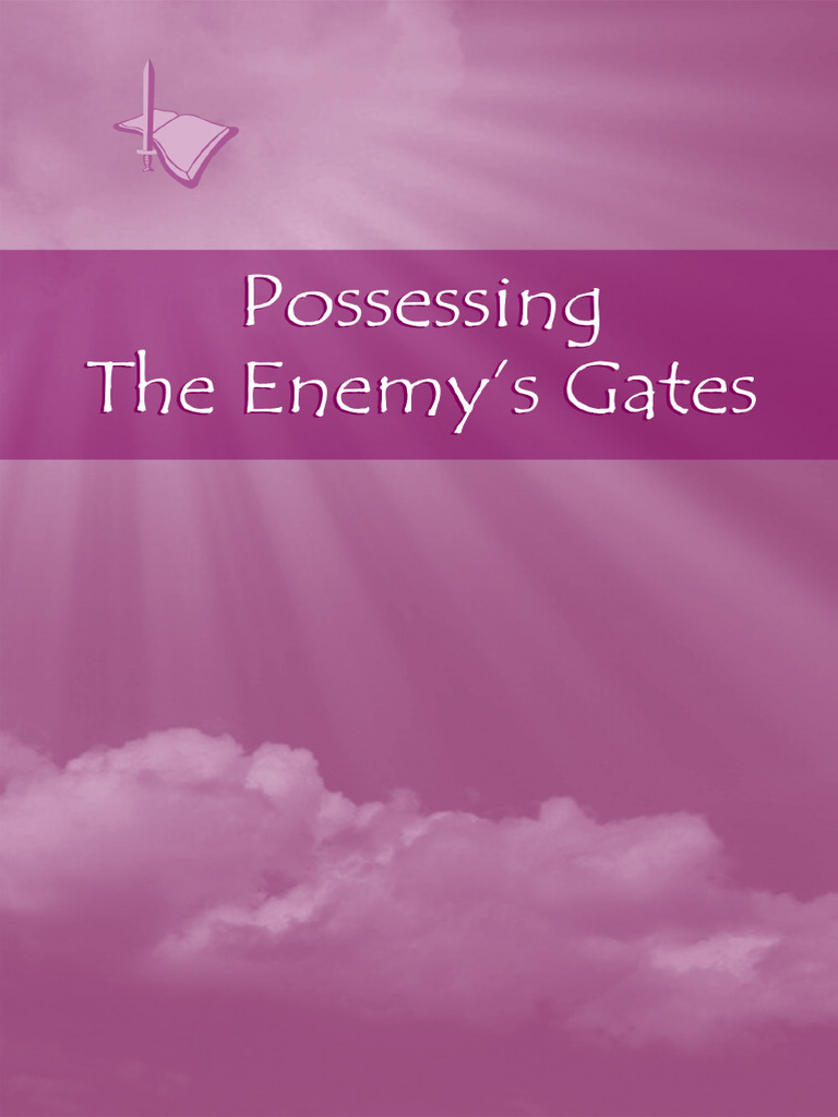 Possessing the Gates of the Enemy | PDF | Shadrach, Meshach, And ...