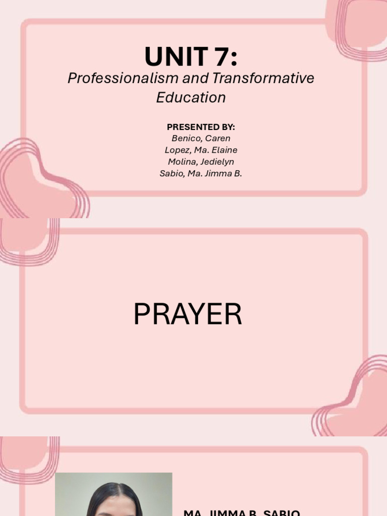 Unit 7 Professionalism and Transformative Education | PDF | Learning | Cognition