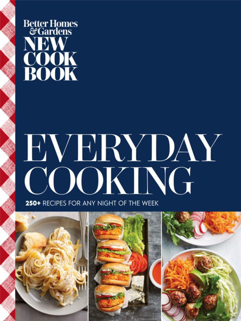 Better Homes Gardens New Cook Book Everyday Cooking 2025 | PDF
