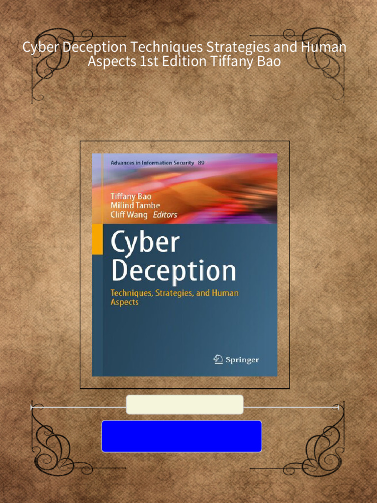 Cyber Deception Techniques Strategies And Human Aspects 1st Edition