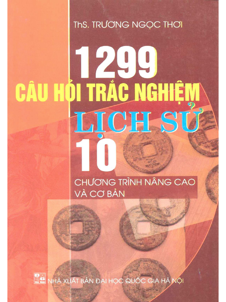 1299 Cau Hoi Trac Nghiem Lich Su 10 | PDF