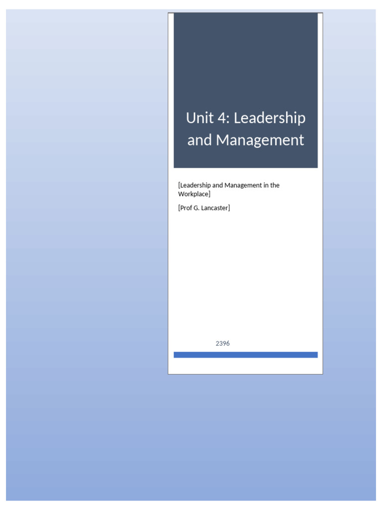 Unit 4 - Leadership and Management Part 1 | PDF | Leadership | Goal