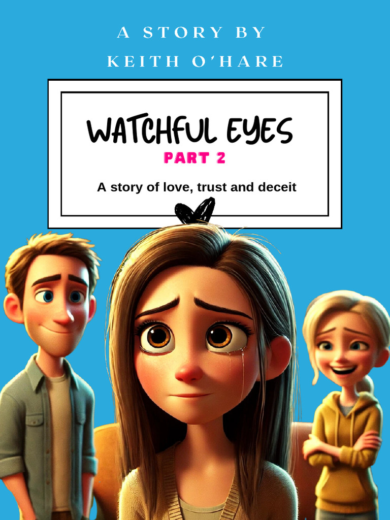Novel Watchful Eyes Part 2 | PDF