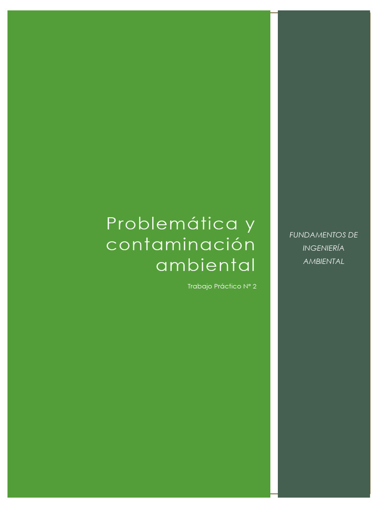TP 2 - Problematica y contaminaciขn ambiental | PDF | Contaminación | Entorno natural