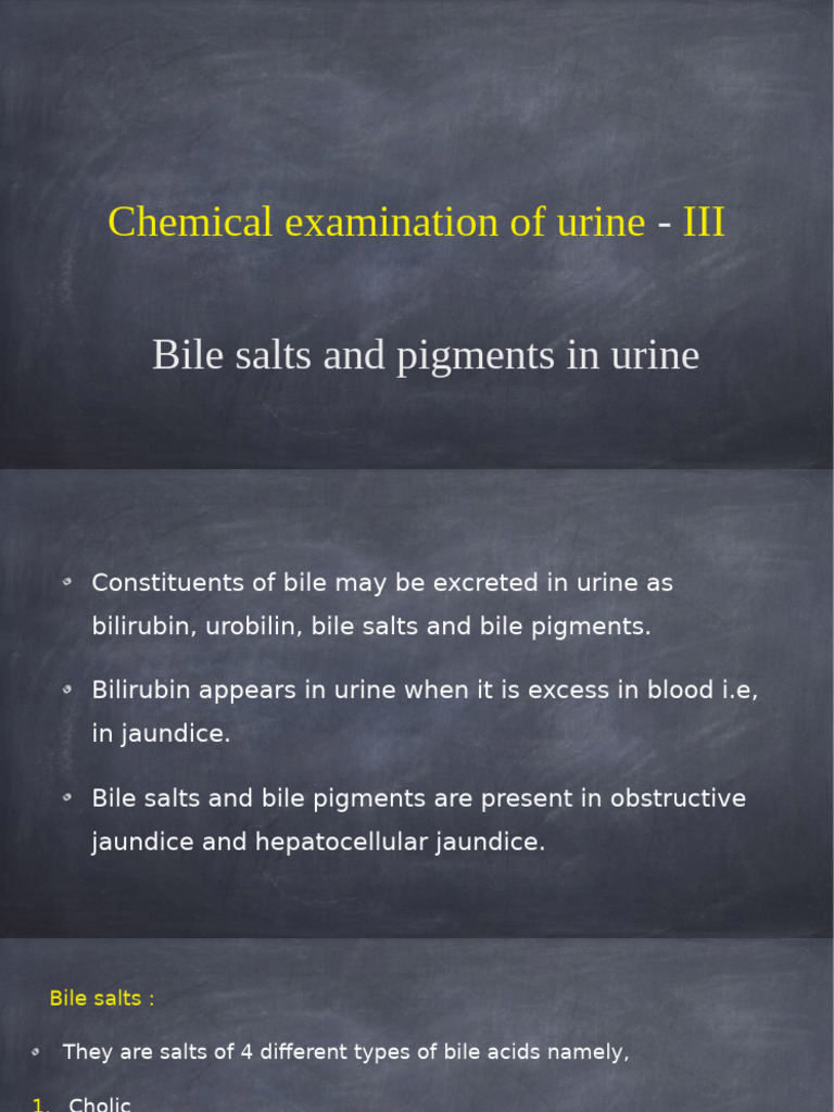 Urine Analysis: Bile Salts & Pigments | PDF | Bile