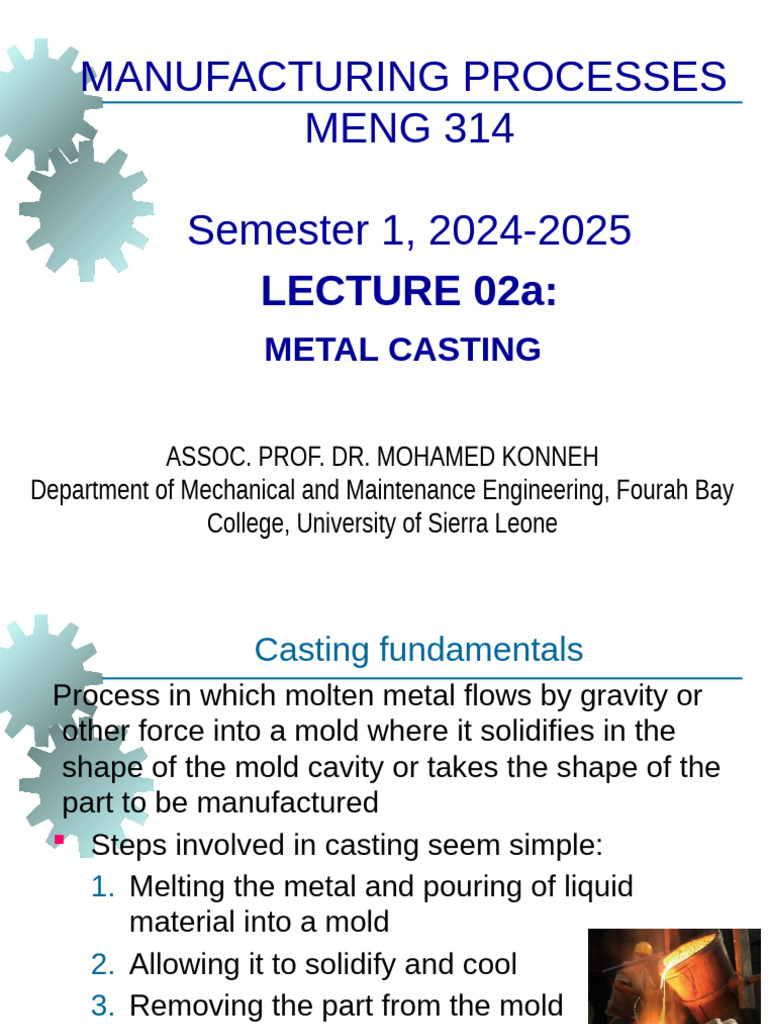 Lecture 02a Casting Processes - 2425-1 | PDF | Casting | Physical Sciences