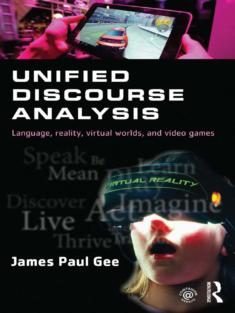 Unified Discourse Analysis - Language, Reality, Virtual - James Paul ...