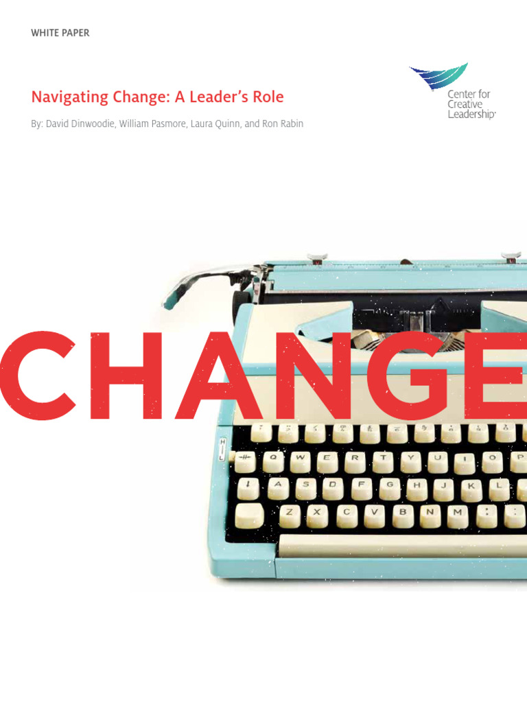 Leading Through Organizational Change | PDF | Leadership | Change ...