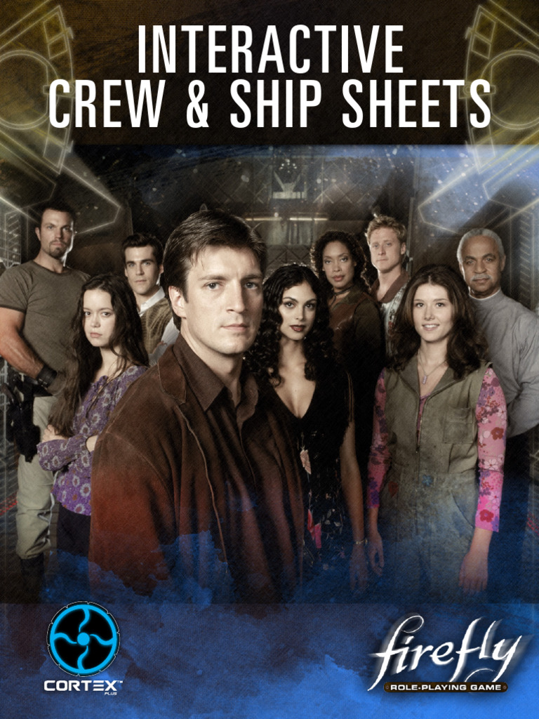 Firefly Interactive Crew and Ship Sheets | PDF