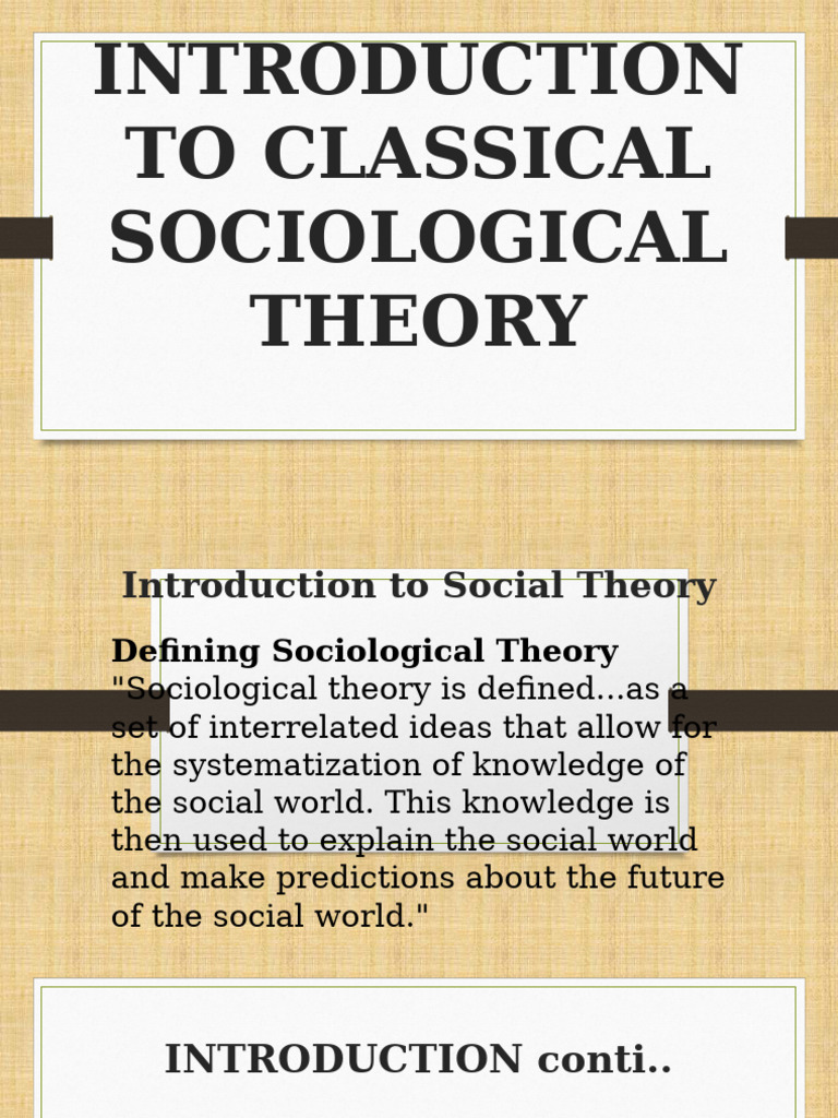Classical Sociological Theory Overview | PDF | Sociology | Social Theory