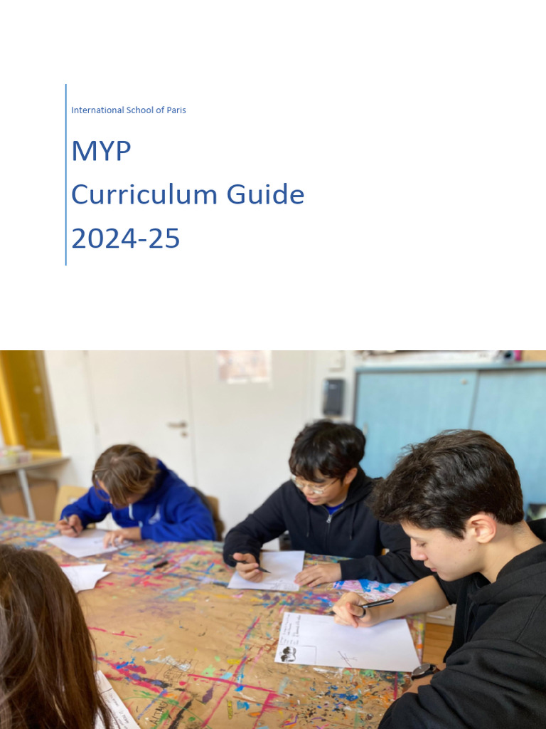MYP Curriculum Guide 2425 FINAL | PDF | Educational Assessment | Curriculum